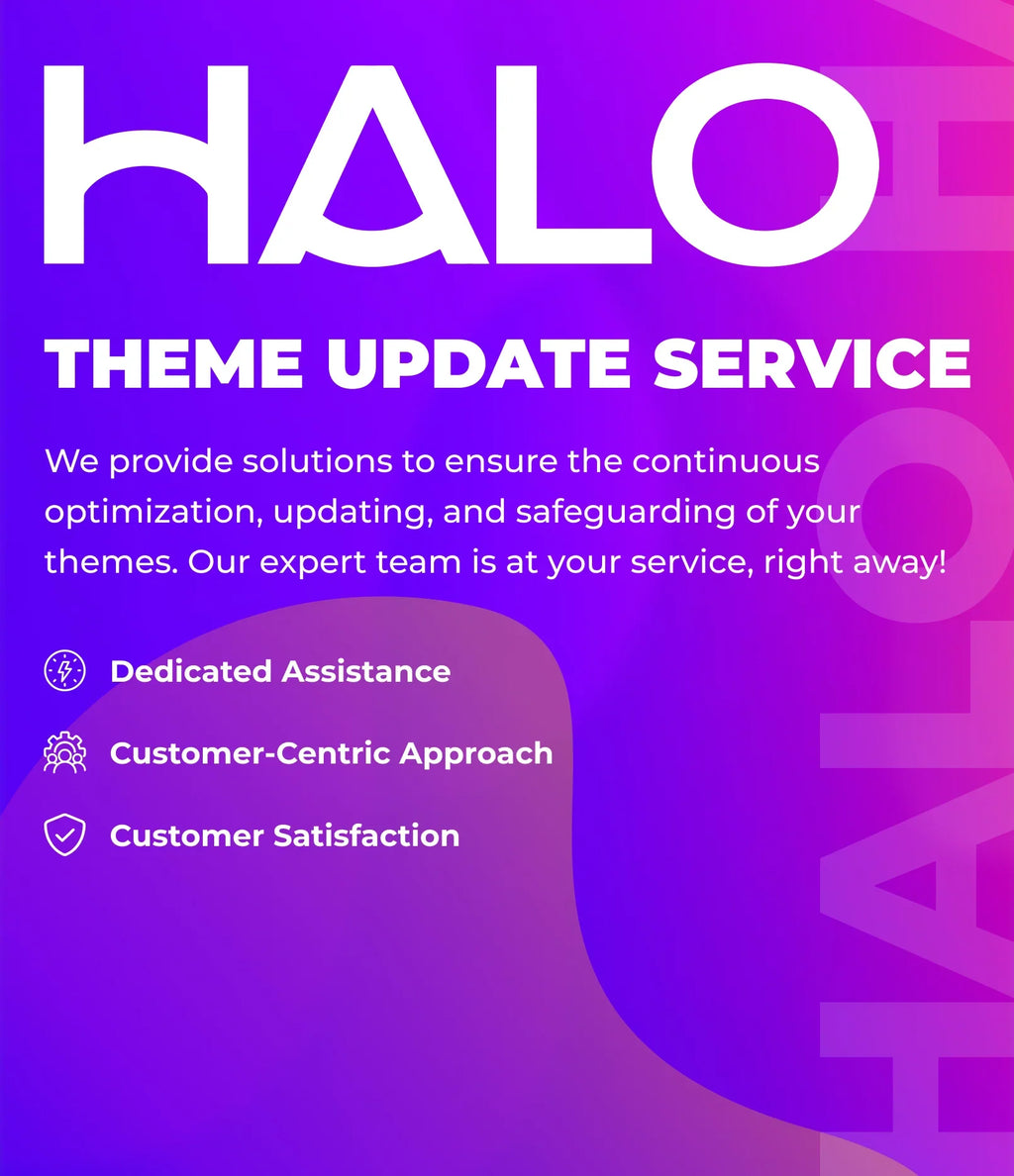 Halo Theme Update Service - Stay Current with the Latest Features and ...