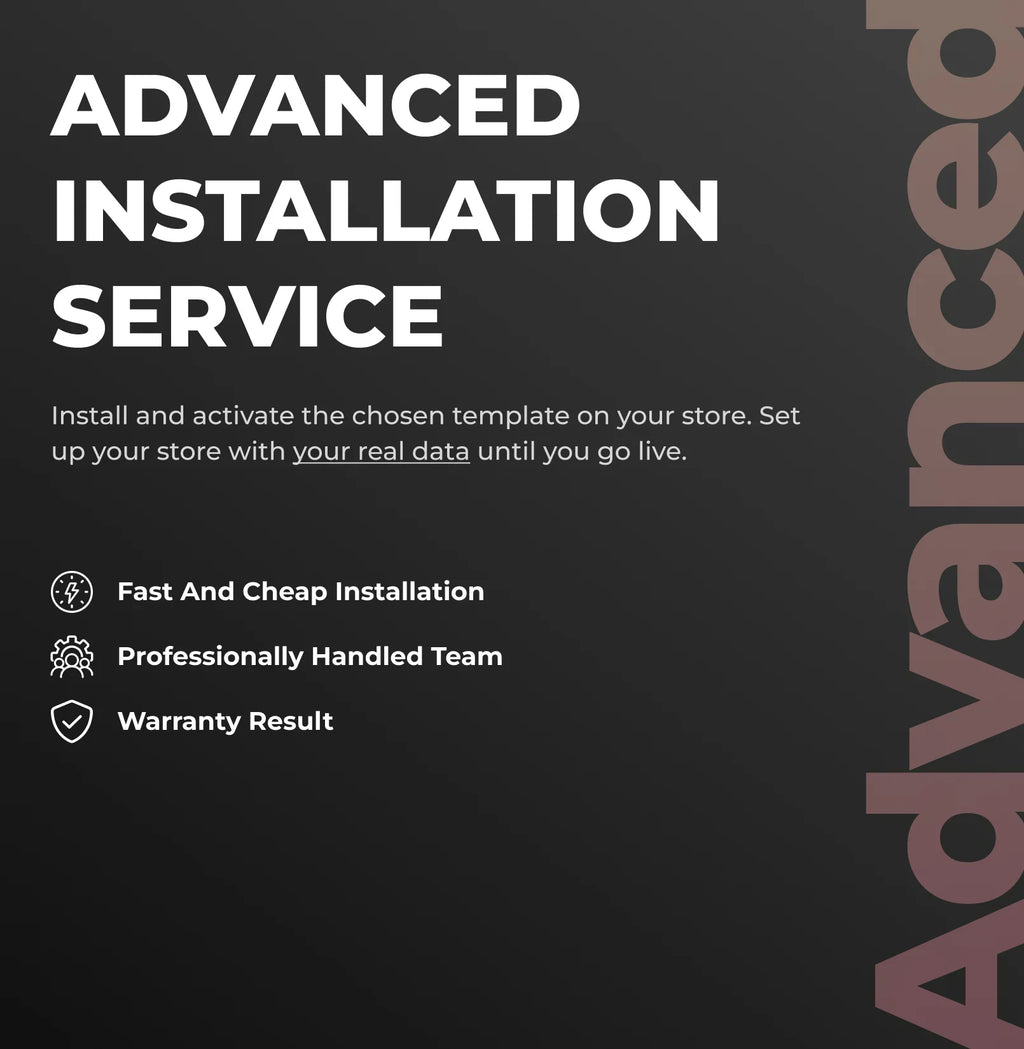 Advanced Installation Service | Full Setup for Your Ecommerce Template